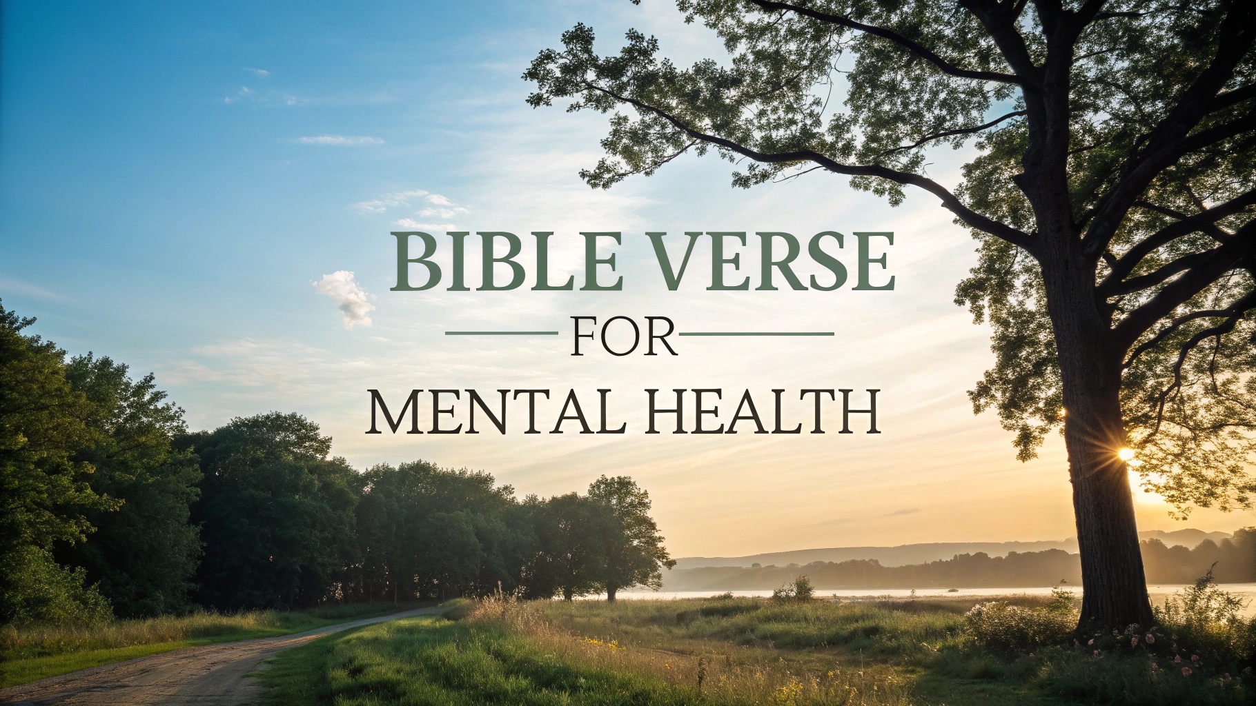16 Encouraging Bible Verses for Mental Health Awareness Month