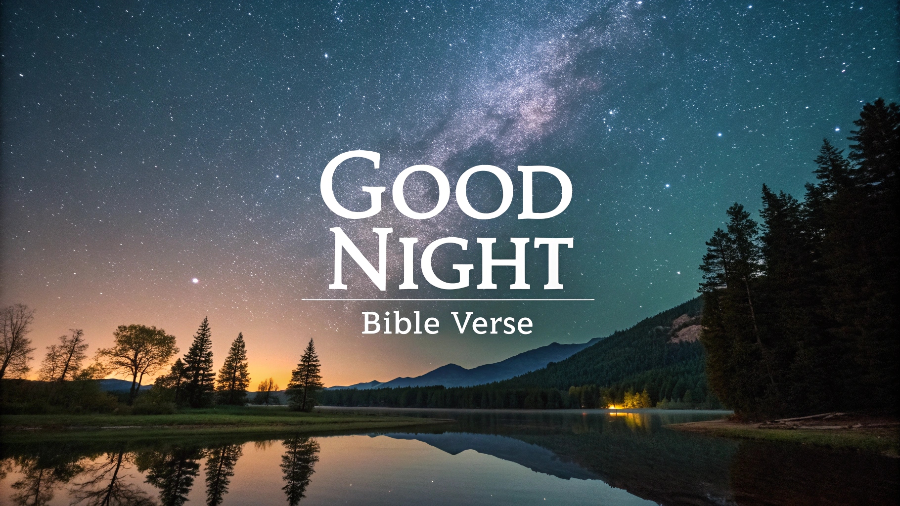 19 Good Night Bible Verse for Peaceful Sleep & Comfort